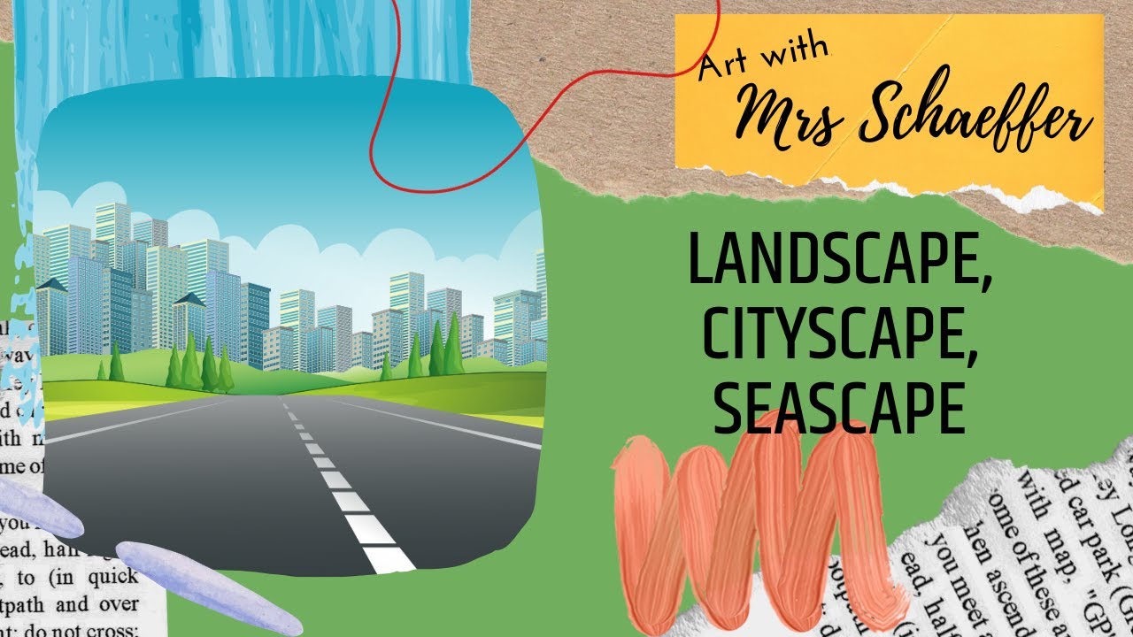 Landscapes, Cityscapes, and Seascapes - YouTube