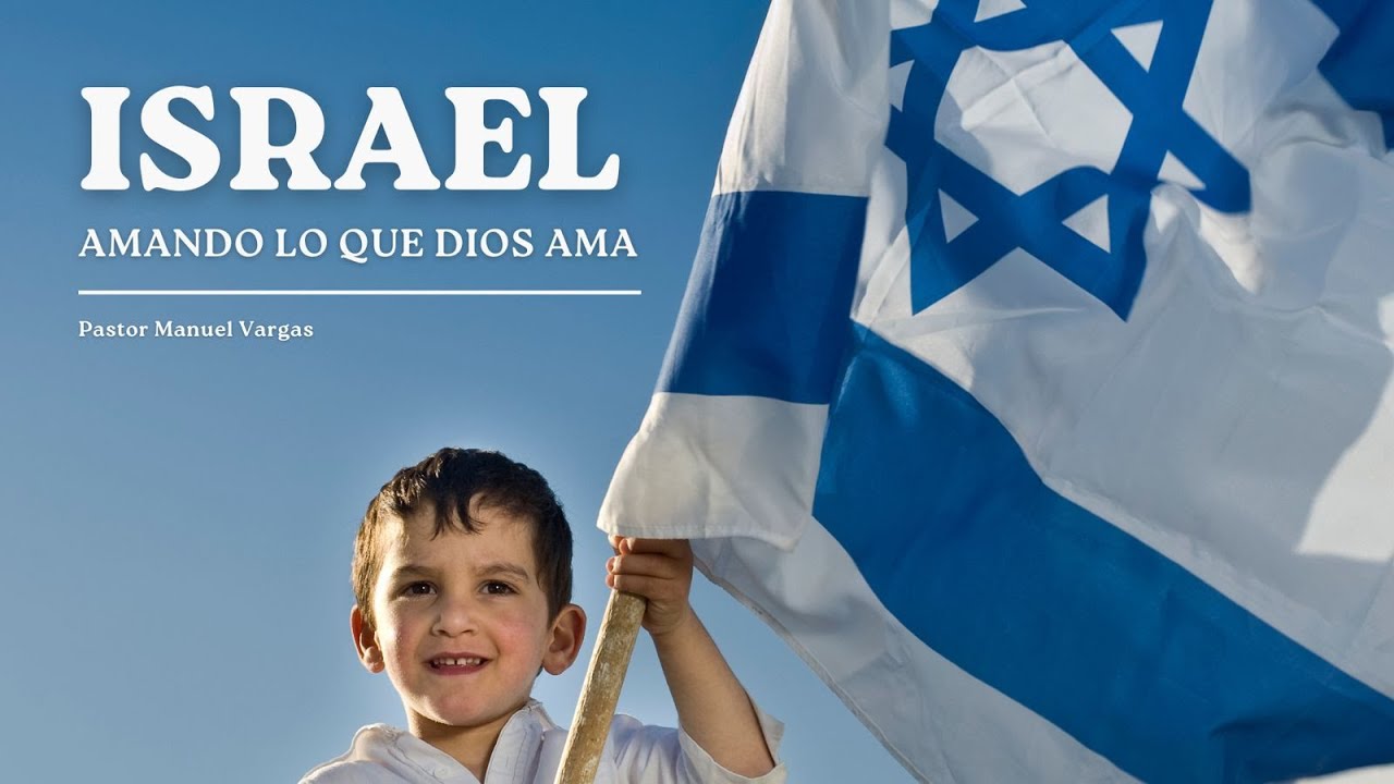 MCI LIDS | ISRAEL, AMANDO LO QUE DIOS AMA - YouTube