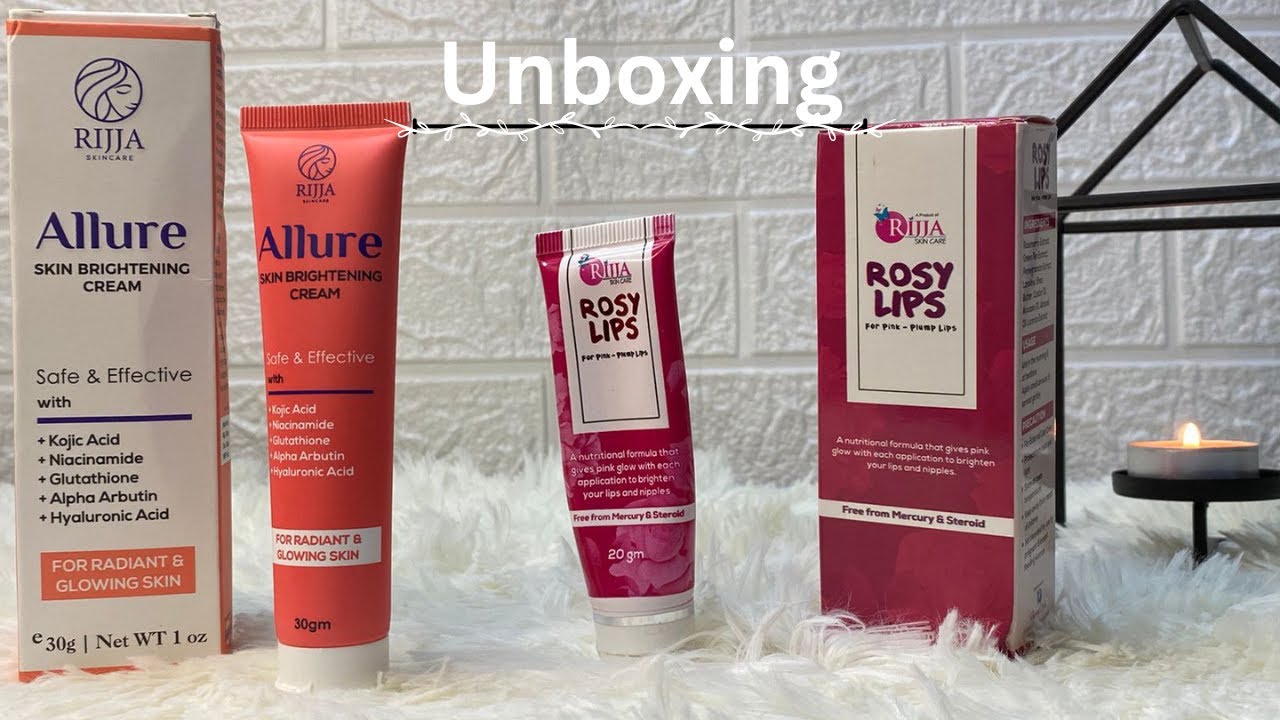 Rijja Skincare | Unboxing video | Allure cream | Rosy Lips | products ...