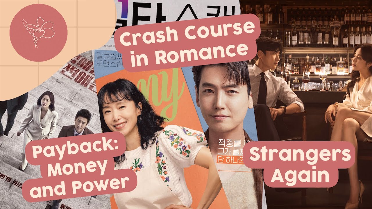 85 | January Releases: Payback, Crash Course in Romance, Strangers ...