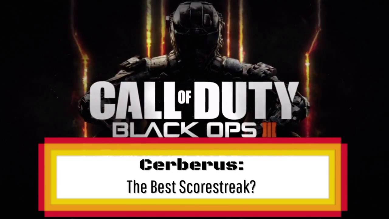 BO3- Cerberus (BEST ScoreStreak???) - YouTube