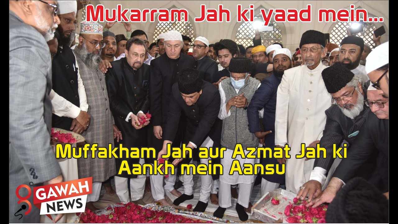 Prince Mukarram Jah Eighth Nizam of Hyderabad Ziyarah Gawah News - YouTube