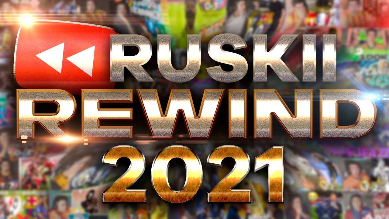 RUSKII REWIND 2021 · MEJORES MOMENTOS 2021 - YouTube