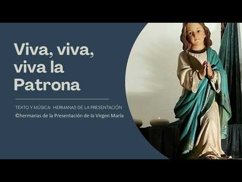 Viva, viva, viva la Patrona