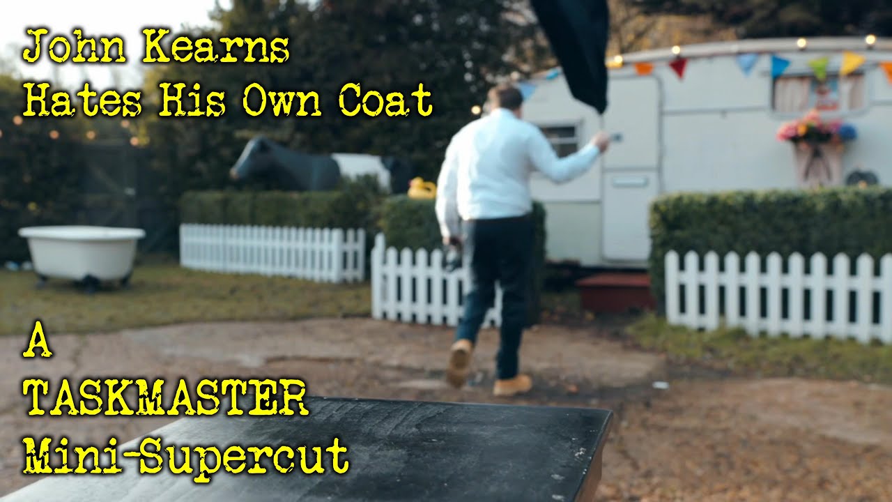 TASKMASTER: John Kearns Hates His Own Coat / A (Very) Mini-Supercut ...