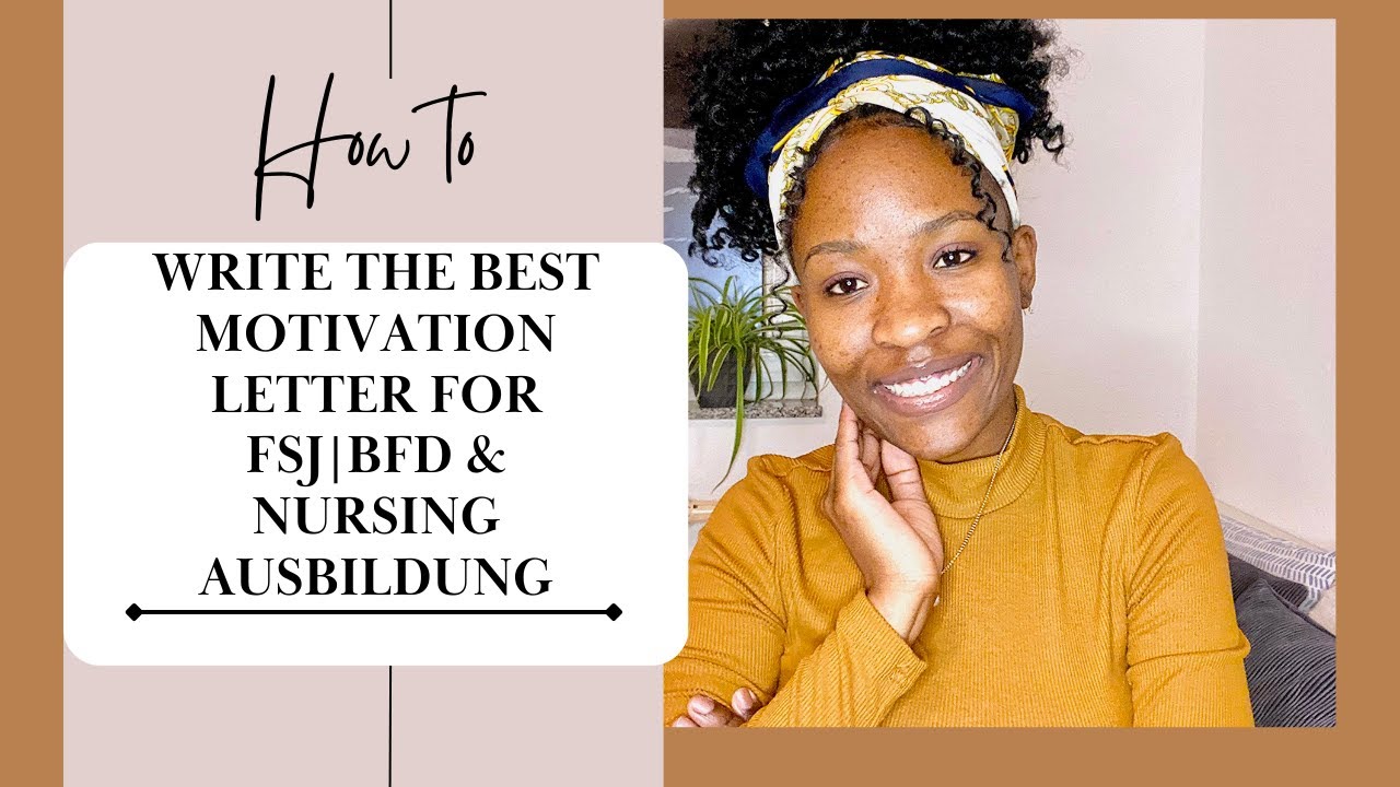 HOW TO WRITE A WINNING MOTIVATION LETTER TO GET FSJ|BFD & AUSBILDUNG. # ...