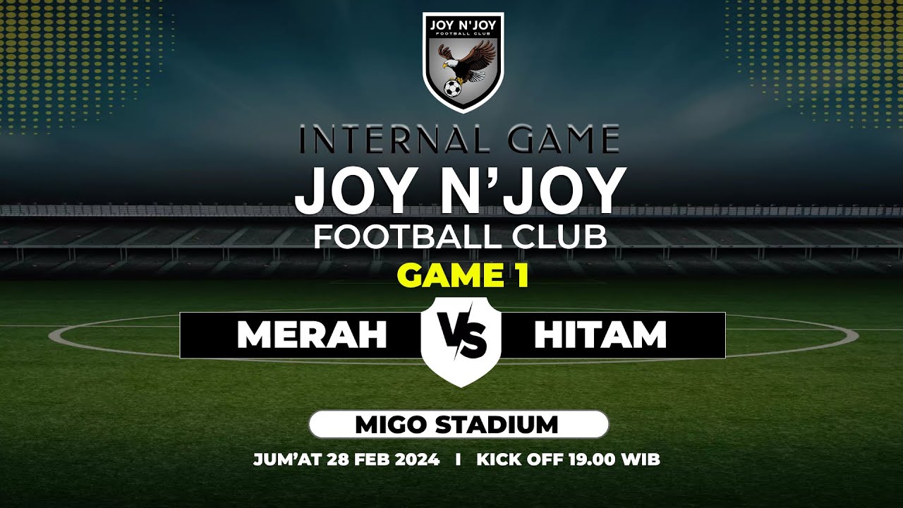🔴((SERUUU ))GAME 1//TIM MERAH VS TIM HITAM //GAME INTERNAL JOY N' JOY FOOTBALL CLUB - YouTube