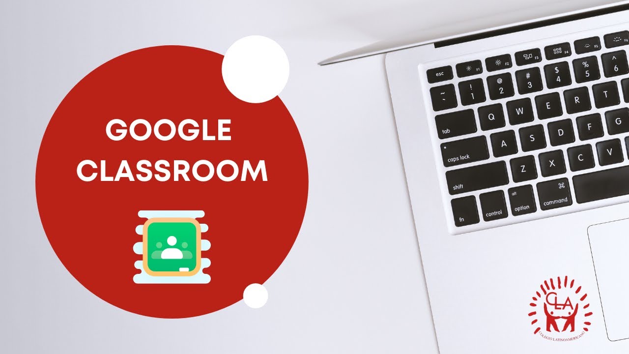 Tutorial Google Classroom - CLA 2021 - YouTube