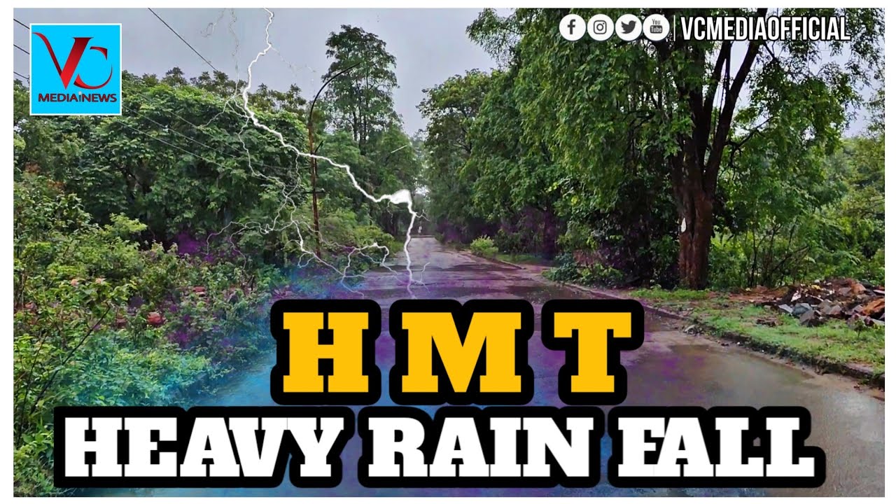 HEAVY RAINFALL IN HYDERABAD || HEAVY RAINS || VCMEDIA || HMT GROUND ...