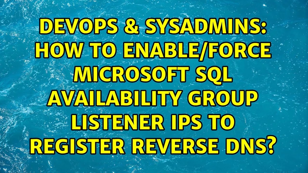 How to enable/force Microsoft SQL Availability Group Listener IPs to ...