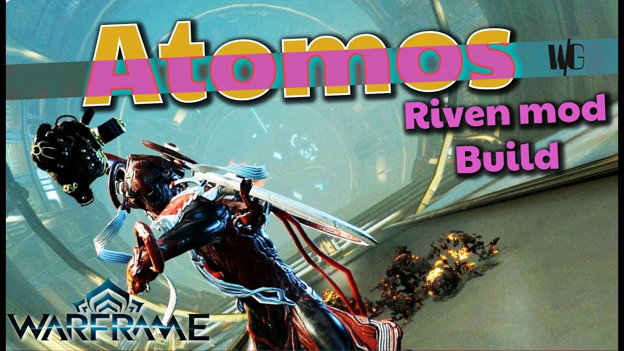 Warframe - ATOMOS RIVEN Mod - NO ESCAPING THIS - YouTube