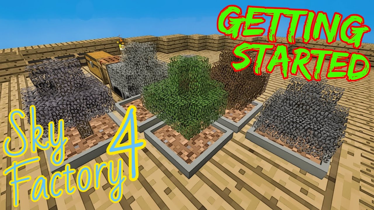 Sky Factory 4 Getting Started Episode 1 Modded Minecraft - YouTube