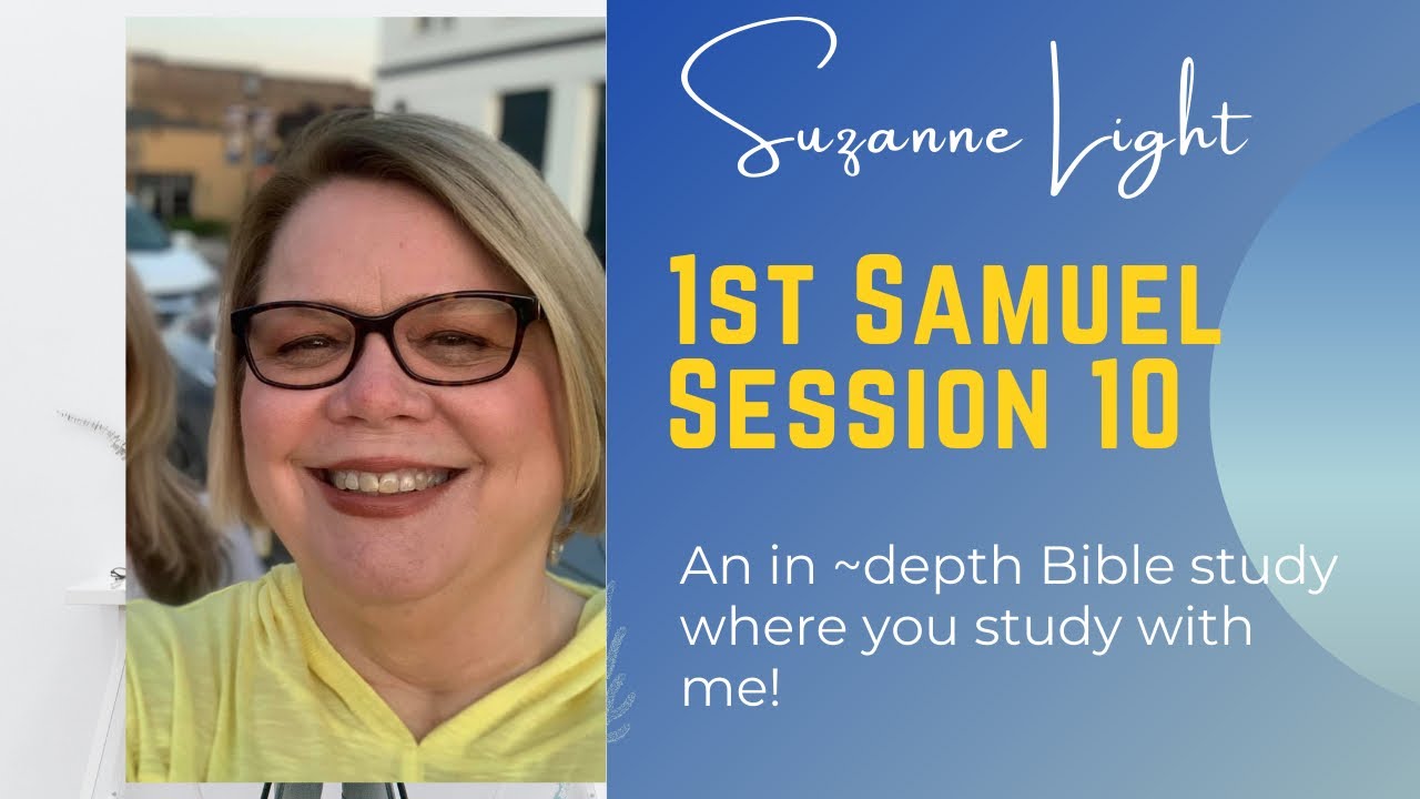 Bible Study of 1st Samuel // Session 10 - YouTube