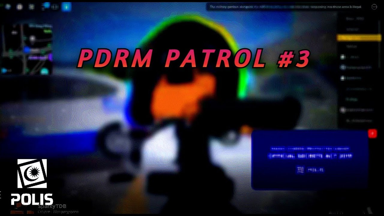 PDRM PATROL #3. [BANDAR ROBLOX POLIS PDRM MALAYSIA] - YouTube