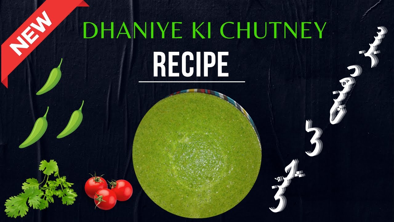 Dhaniye Ki Mazedar Chutney | Sabaz Dhaniye Ki Chutni | Yummy Chutny New ...