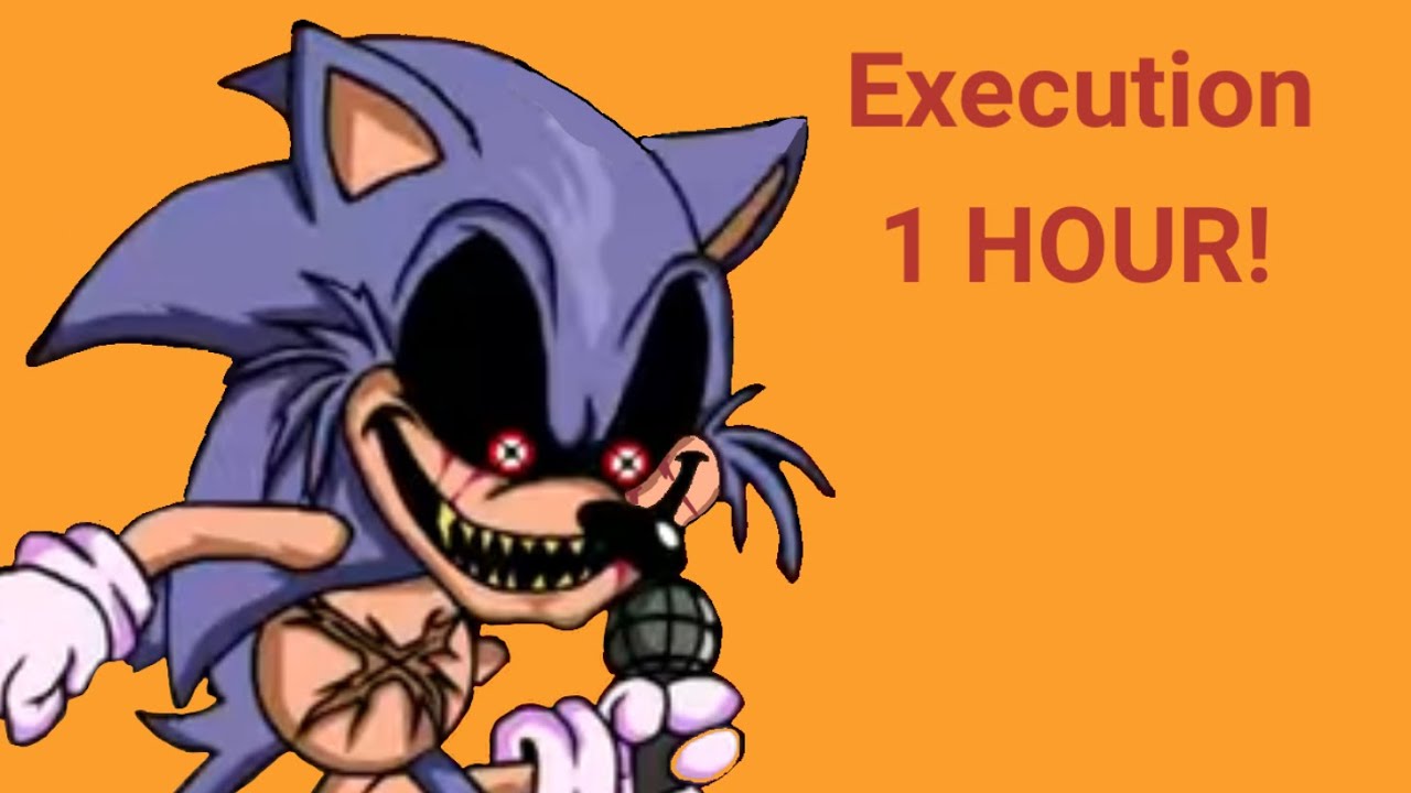 Execution-FNF SONIC.E.X.E (1 HOUR LOOPED) - YouTube