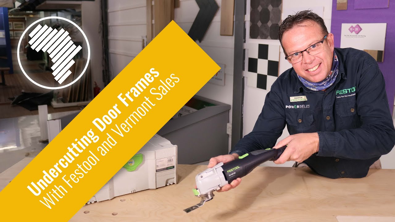 Undercutting Door Frames with Festool and Vermont Sales - YouTube