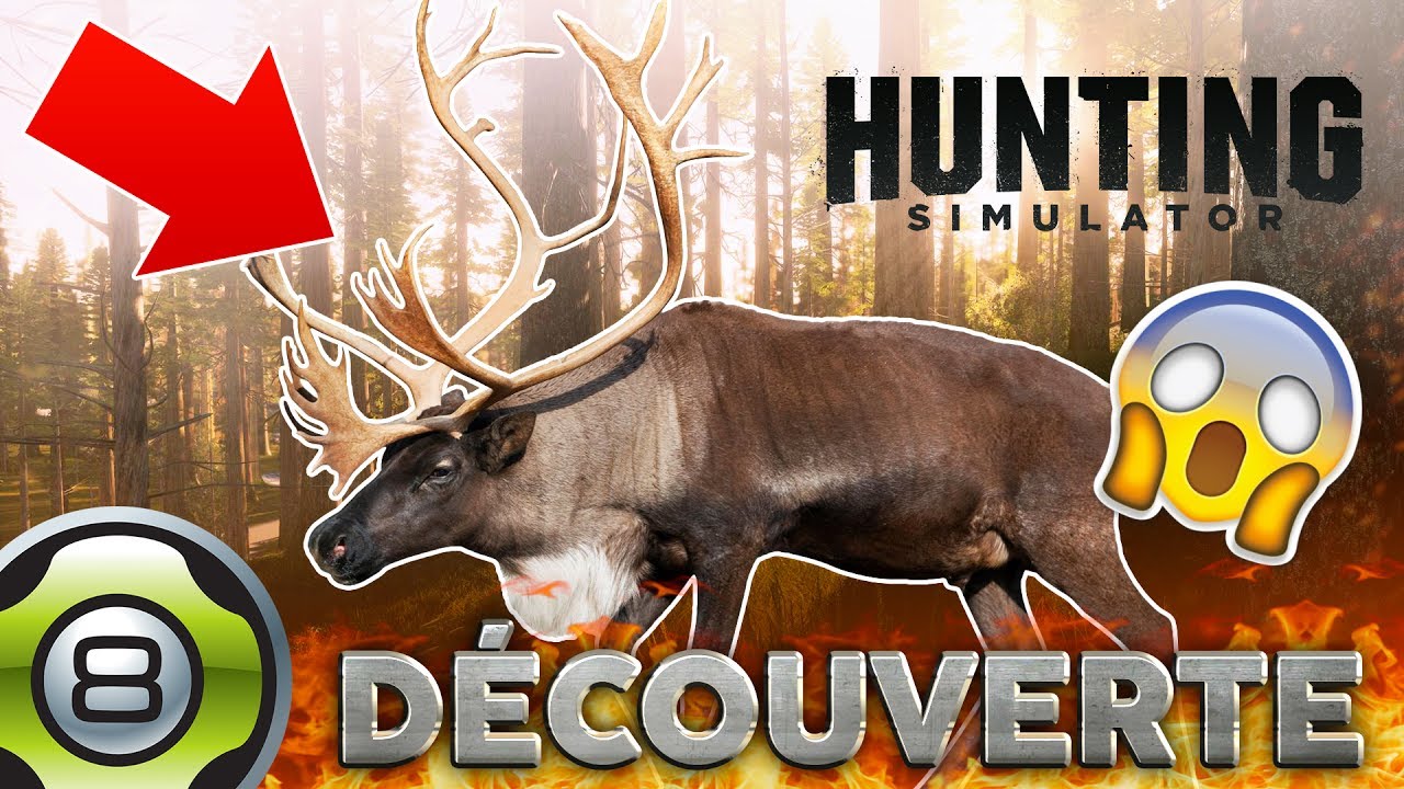 ON VA CHASSER DU CARIBOU ! 🦄 - Découverte de Hunting Simulator - YouTube