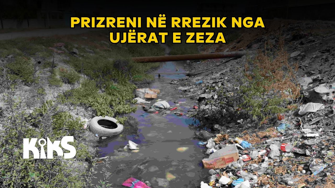 Prizreni në rrezik nga ujërat e zeza - YouTube