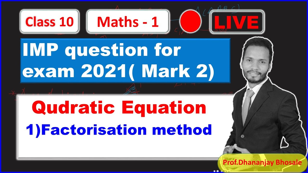 Class 10 , math -1 , imp question , Quadratic equation - YouTube