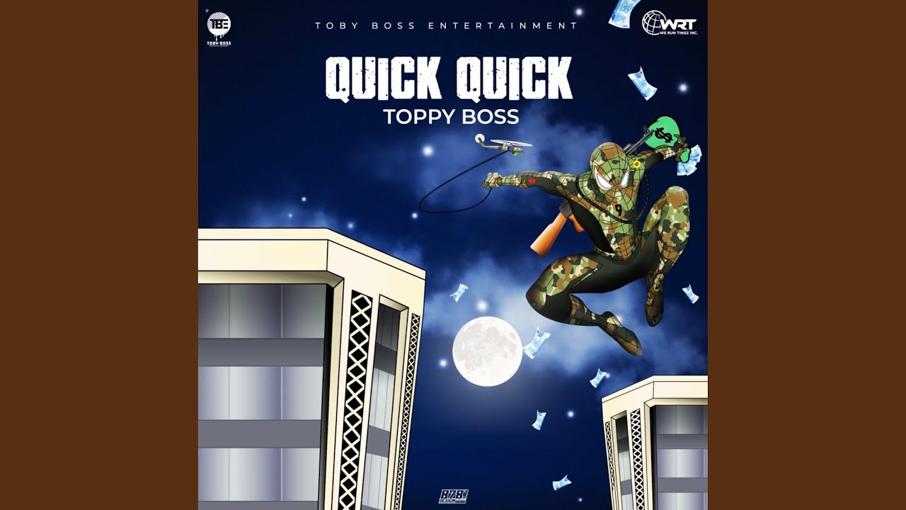 Toppy Boss (Quick Quick) - YouTube