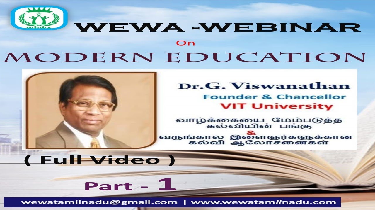 WEWA-WEBINAR on Modern Education with VIT Founder & Chancellor Dr.G ...