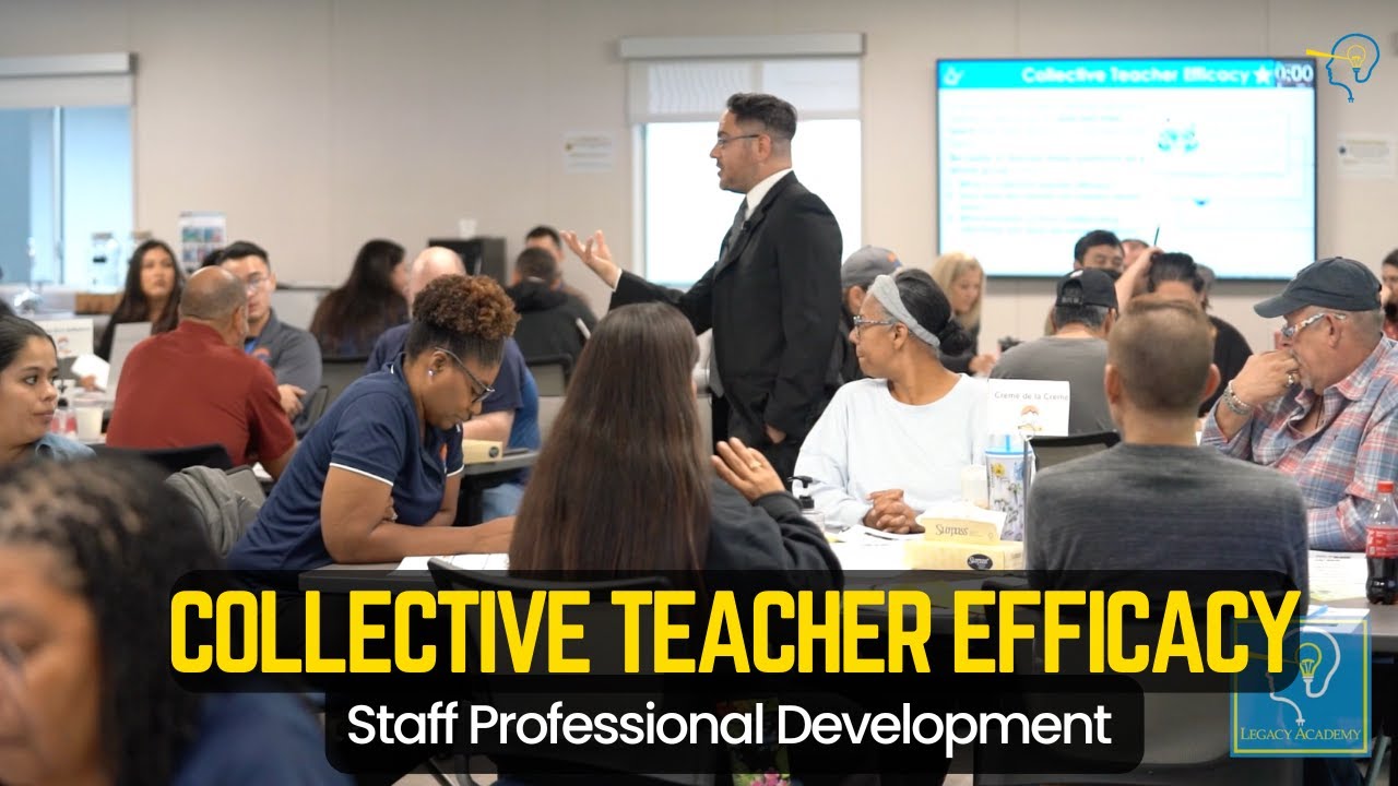 Collective Teacher Efficacy Training: Unlocking Educator Potential ...