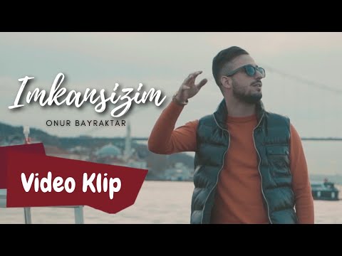Onur Bayraktar - İmkansızım  (Aşk Zaten Masallarda)
