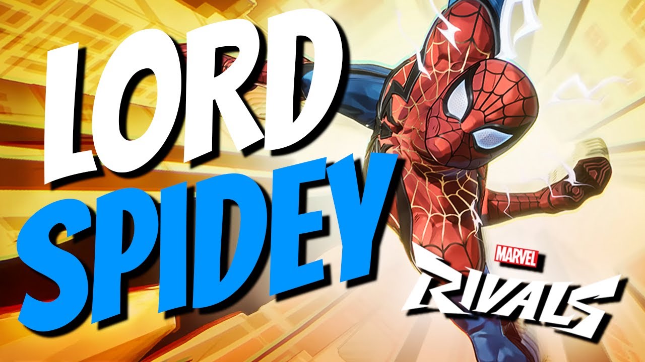 LORD SPIDER MAN Nasıl Oynayamaz? | Marvel Rivals - YouTube