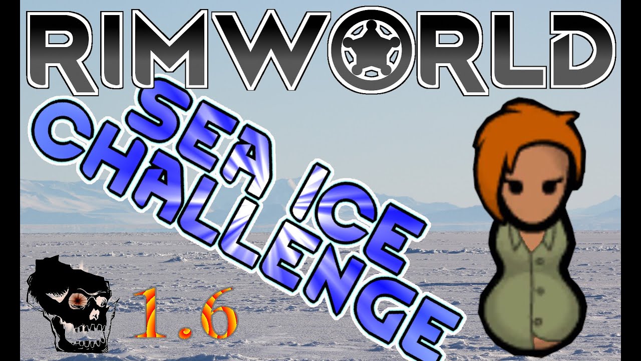 [48] Sea Ice Challenge - Space Bulk Goods! - RimWorld 1.65 - 3 Cold ...