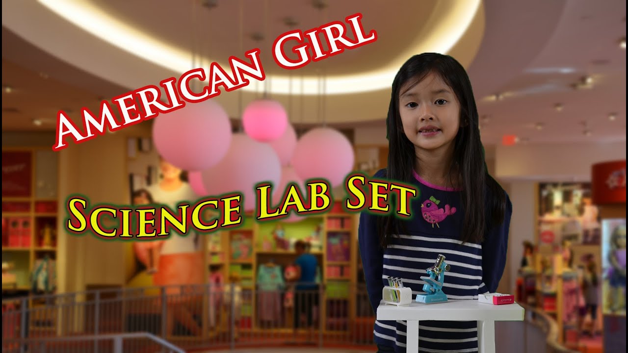 American Girl | Science Lab Set - YouTube