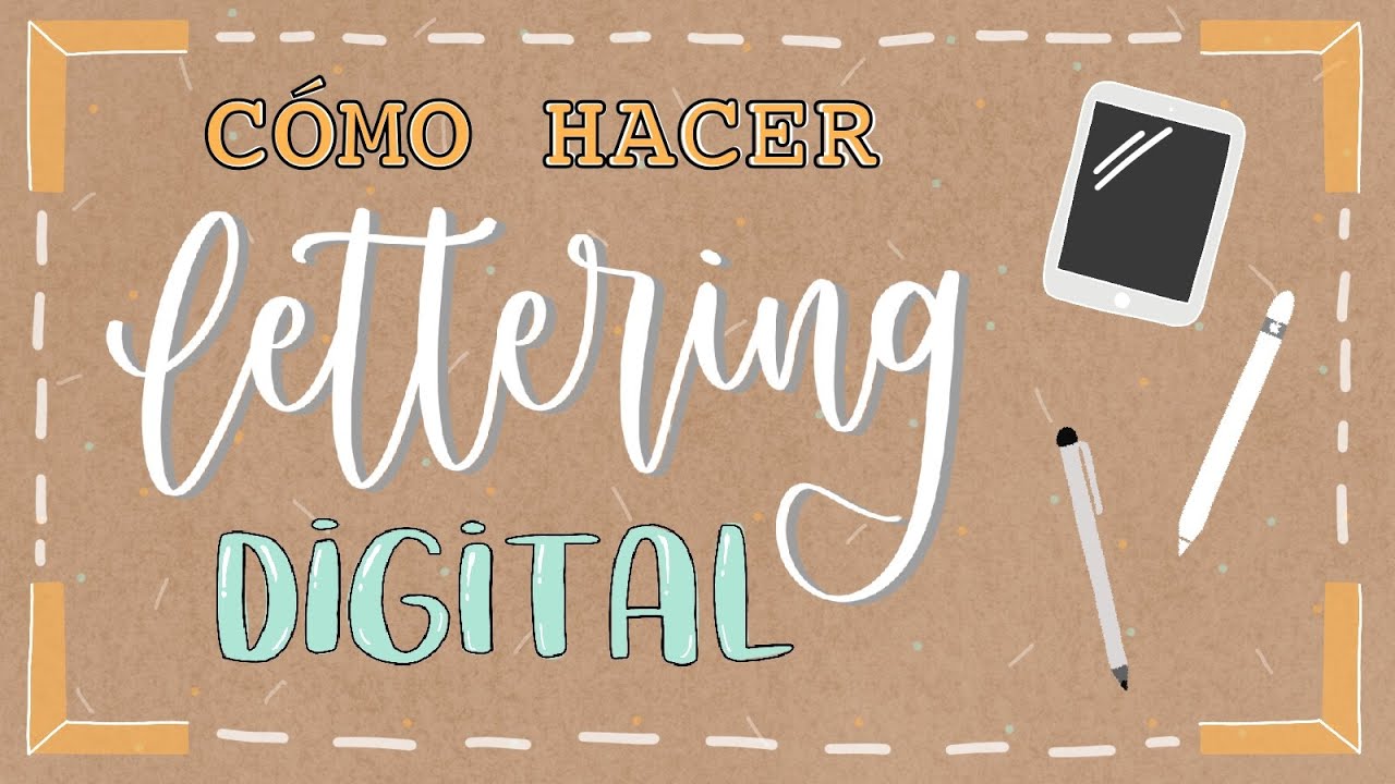 CÓMO HACER LETTERING DIGITAL 🏼 - YouTube
