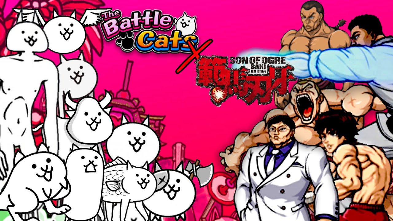 Battle Cats - Baki Hanma Collabs Global Version Has Just Started ...