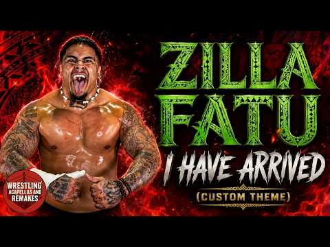 Zilla Fatu - I Have Arrived (Custom WWE / NXT Theme)