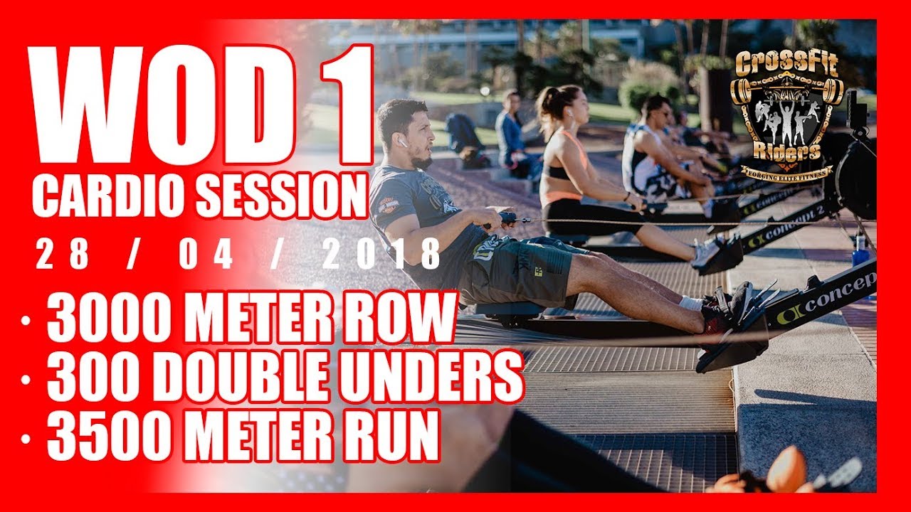 WOD 1: Cardio session 28th of April 2018 - Community Camp @ CrossFit ...