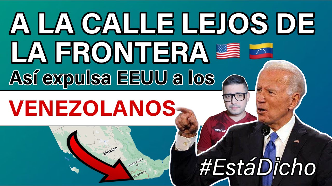 #EstáDicho ¡A la calle y sin nada en estados lejos de frontera! Así ...