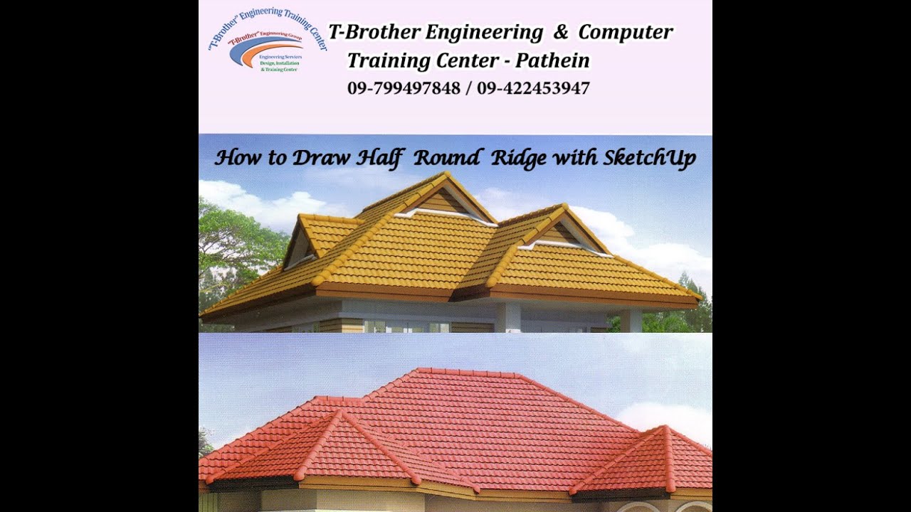 36 How to Draw Half Round Ridge with SketchUp - YouTube