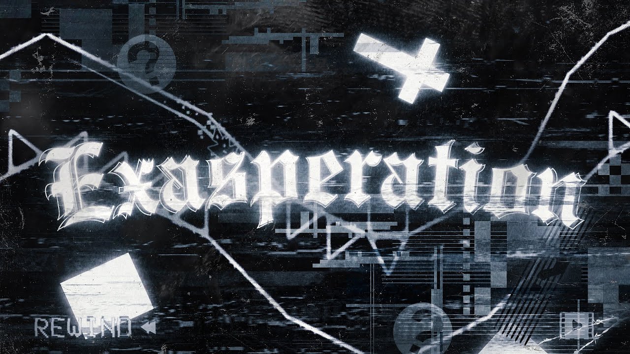 [4K] [IMPOSSIBLE?] EXASPERATION - Thycket | Geometry Dash 2.2 - YouTube