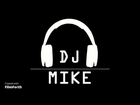 dj mike remix #10