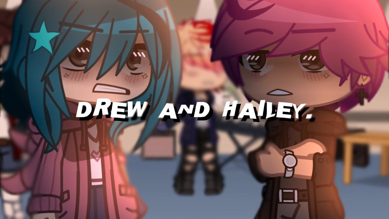 DREW AND HAILEY. || TMF || DRAILEY FLUFF - YouTube