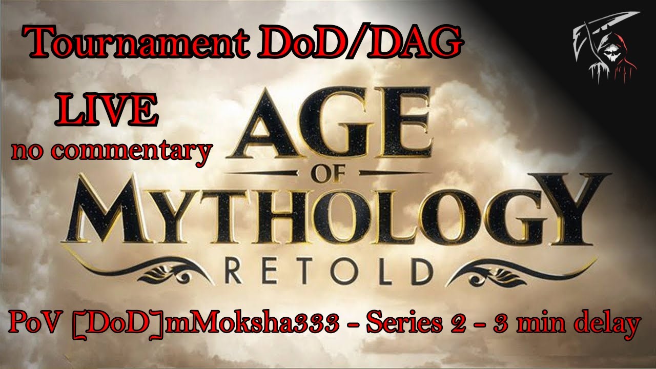 DoD/DAG Tournament - 3 min delay - POV: [DoD]mMoksha333 - SERIES 2 ...