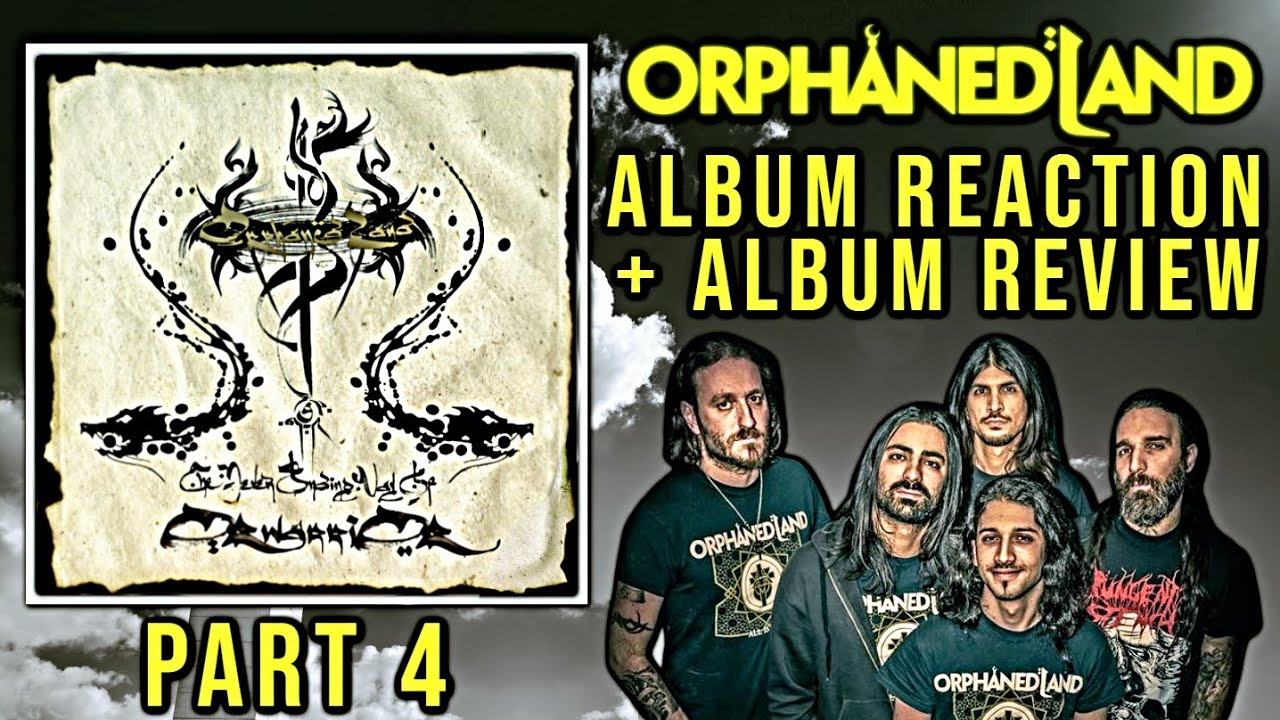 Orphaned Land - The Never Ending Way of ORWarriOR | Album Reaction ...