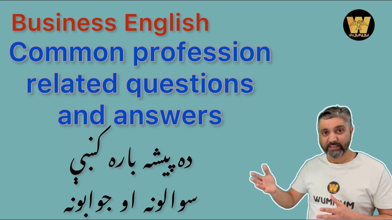 Business English: Common profession related questions and answers - YouTube
