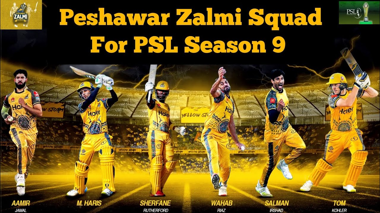 Peshawar Zalmi Squad in PSL Season 9|@PakistanSuperLeagueOfficial - YouTube