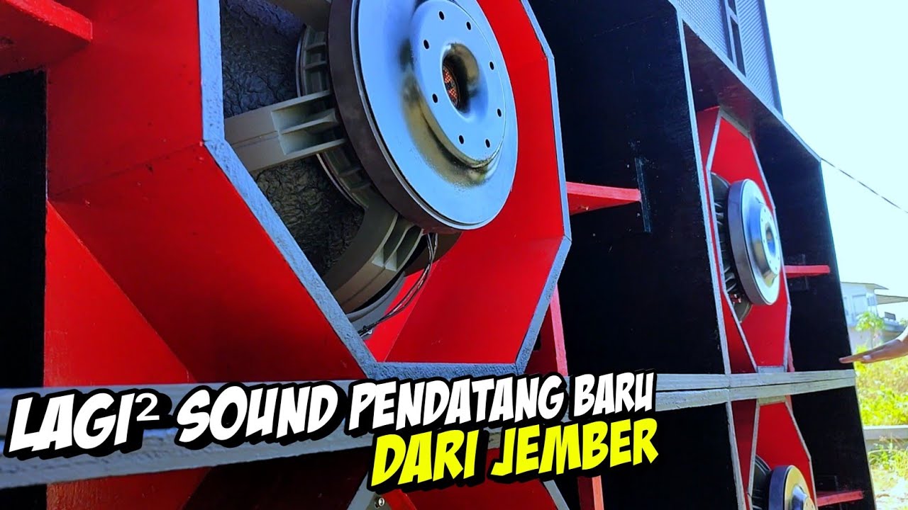 SIDAK SOUND PENDATANG BARU JEMBER || Dari Aeromax & Brewog Inspirasi ...