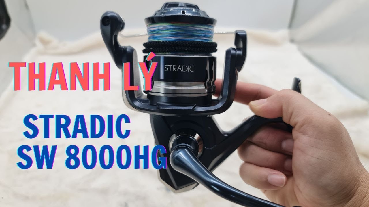 Thanh Lý Máy Câu Shimano Stradic Sw 8000 HG ( Hàng Mới Keng Rẻ Bất Ngờ ...