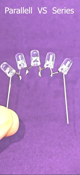 Parallel vs Series ،How to connect 5 LEDs and turn them on? #LED # ...