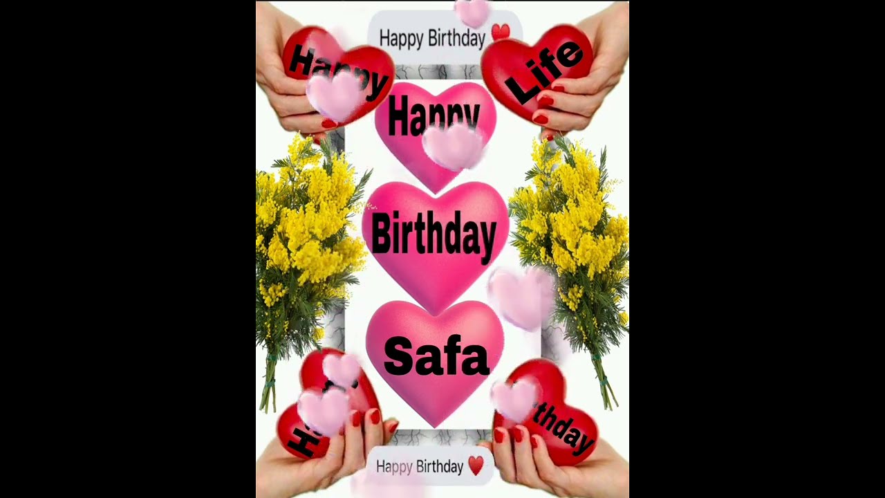 Happy Birthday Safa /happy birthday safa song /happy birthday wishes ...