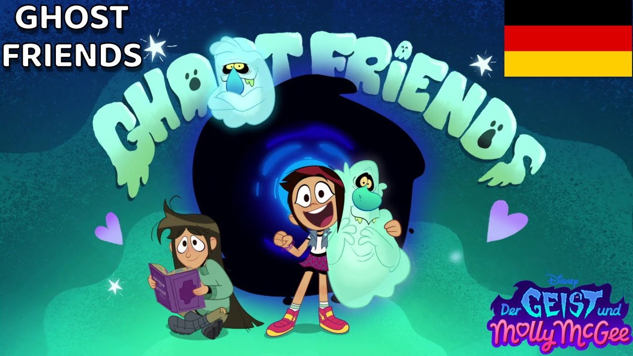 The Ghost and Molly McGee | Ghost Friends (GERMAN/DE) - YouTube