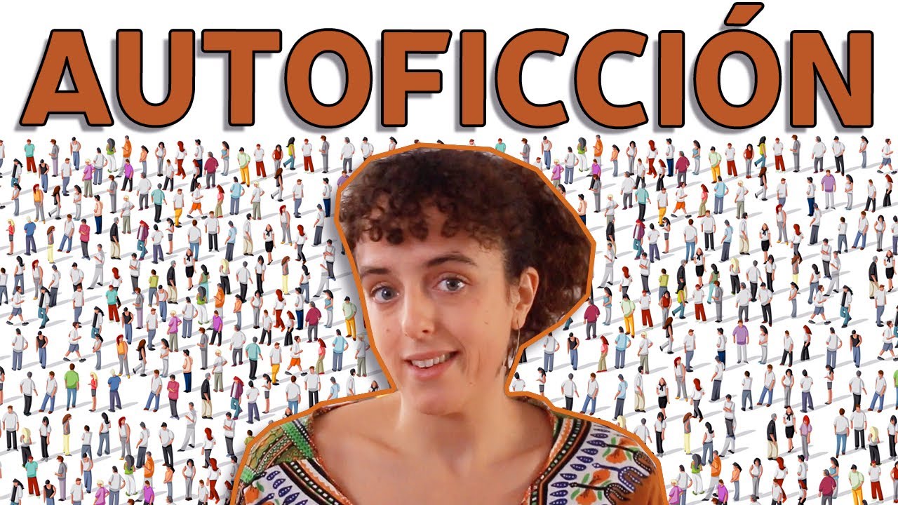 AUTOFICCIÓN: ¿QUÉ ES? - YouTube
